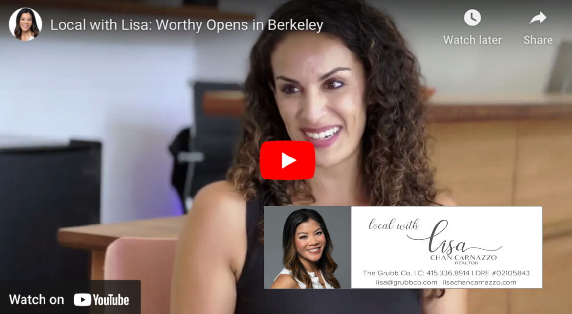 Local with Lisa | ‘Worthy’ opens in Berkeley | Piedmont Exedra